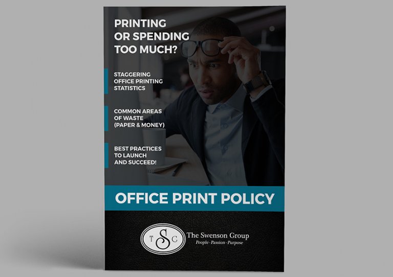 office-print-policy | The Swenson Group